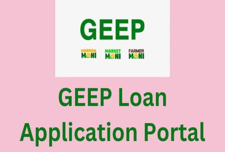 GEEP Loan Application Portal: Your Guide for 2023